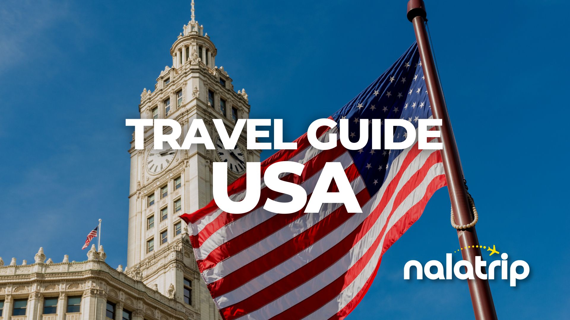 USA Travel Guide - United States of America • Nalatrip.com